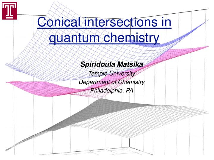PPT - Conical intersections in quantum chemistry PowerPoint ...