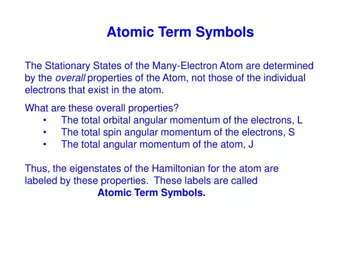 PPT - Atomic Term Symbols PowerPoint Presentation, free download - ID ...