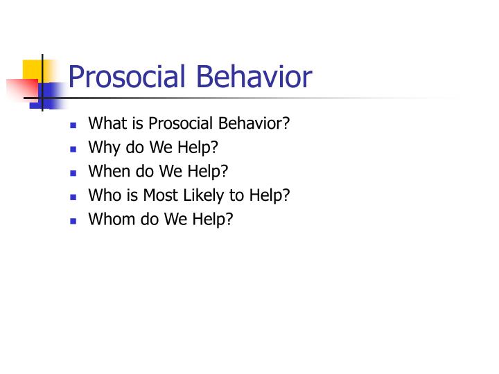 PPT - Prosocial Behavior PowerPoint Presentation, free download - ID:297020