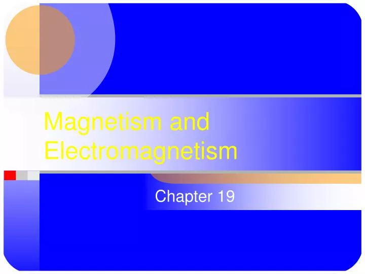 Ppt Magnetism And Electromagnetism Powerpoint Presentation Free