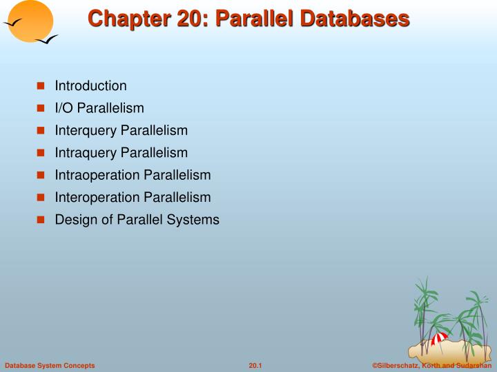 PPT - Chapter 20: Parallel Databases PowerPoint Presentation, free ...