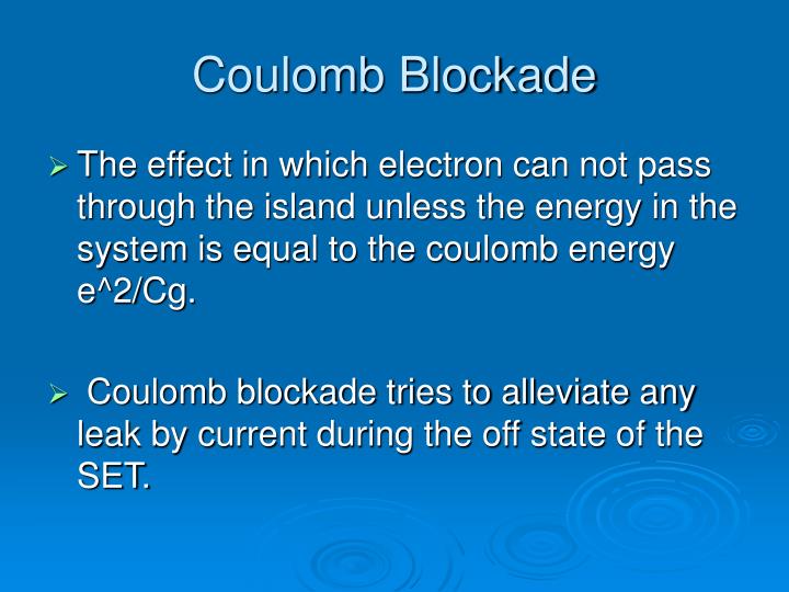 PPT - Single Electron Transistor PowerPoint Presentation - ID:298115