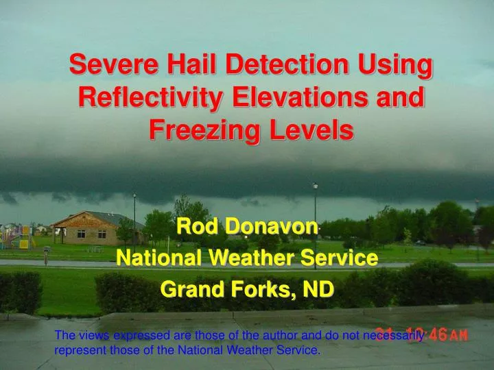 PPT - Severe Hail Detection Using Reflectivity Elevations and Freezing ...
