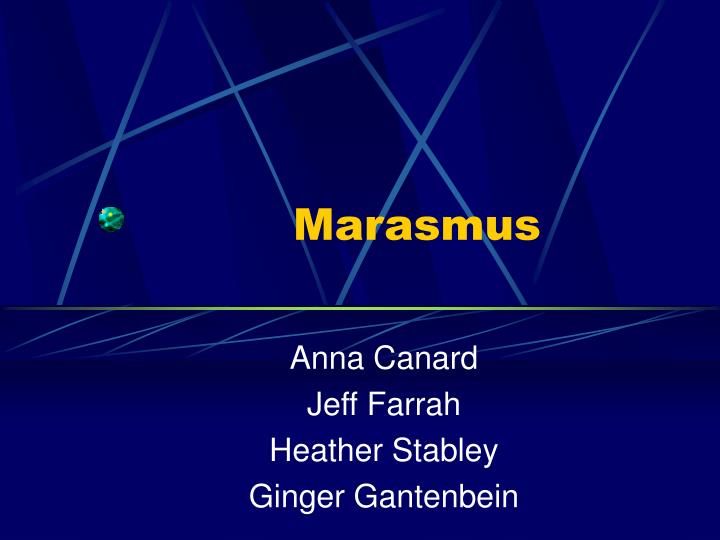PPT - Marasmus PowerPoint Presentation, free download - ID:299438