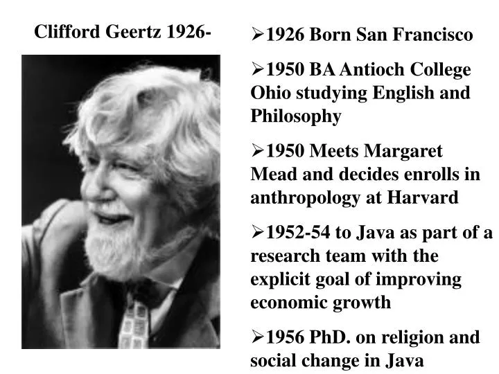 PPT - Clifford Geertz 1926- PowerPoint Presentation, free download - ID ...
