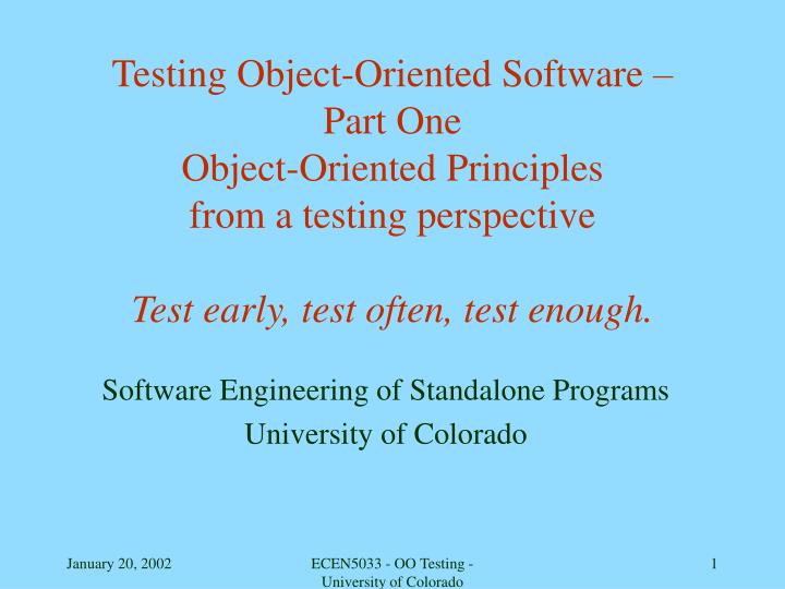 Ppt Testing Object Oriented Software Part One Object Oriented Principles From A Testing