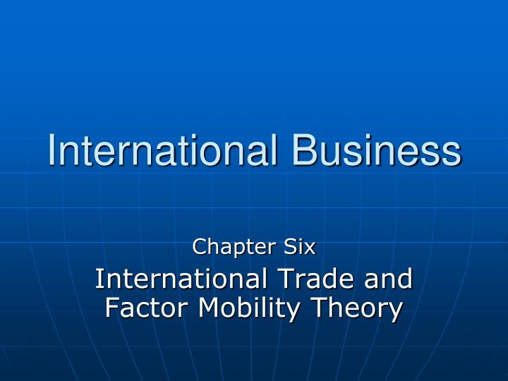 PPT - International Business PowerPoint Presentation, free download ...