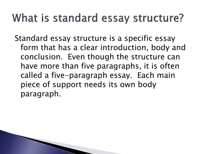PPT - What is Standard Essay Structure? PowerPoint Presentation - ID:301775