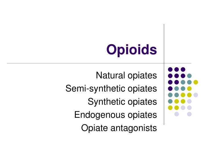 PPT - Opioids PowerPoint Presentation, free download - ID:302528