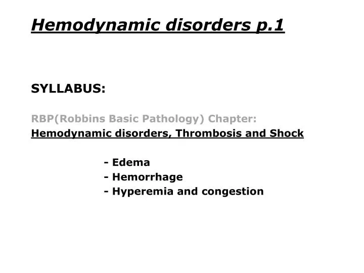 PPT - Hemodynamic disorders p.1 PowerPoint Presentation, free download ...