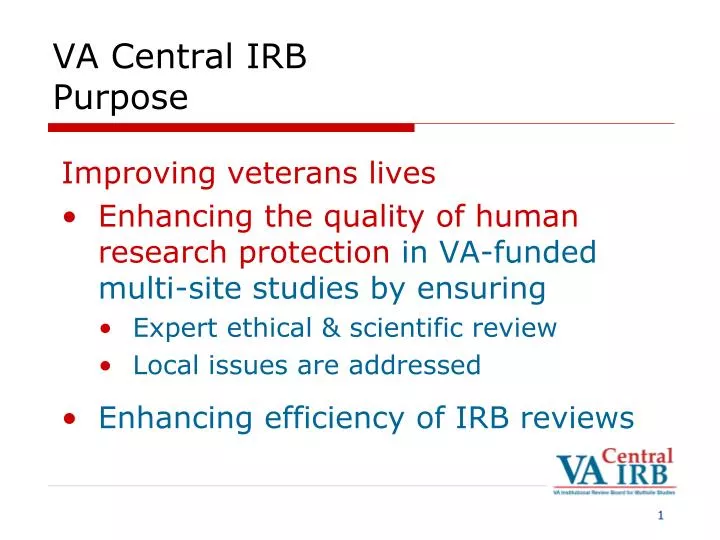 PPT - VA Central IRB Purpose PowerPoint Presentation, free download ...