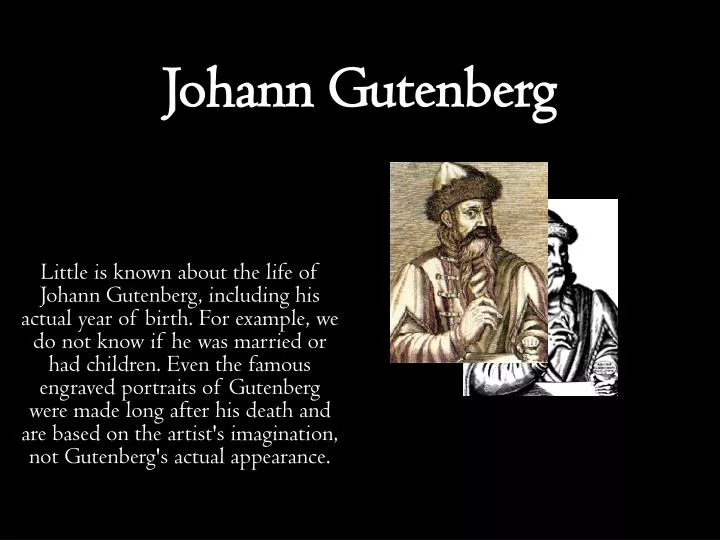 PPT - Johann Gutenberg PowerPoint Presentation, free download - ID:303852