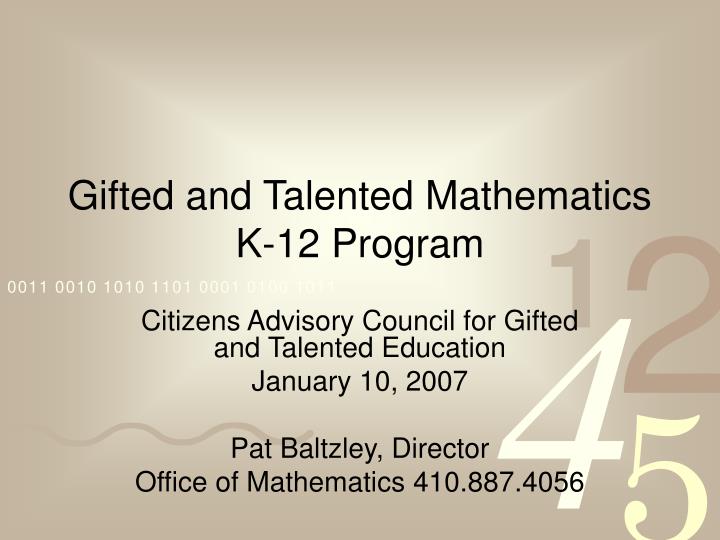 PPT - Gifted and Talented Mathematics K-12 Program PowerPoint ...