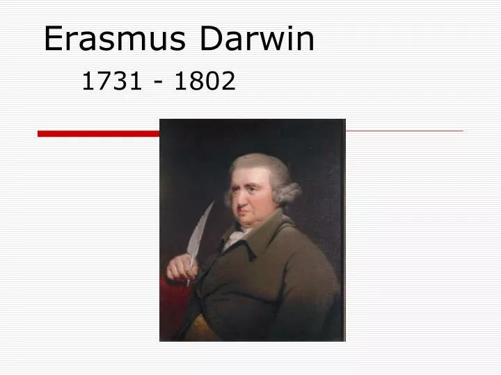 PPT - Erasmus Darwin PowerPoint Presentation, free download - ID:304304