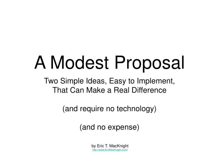 PPT - A Modest Proposal PowerPoint Presentation, free download - ID:304446
