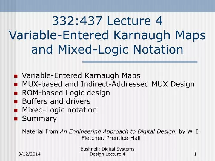 Ppt 332 437 Lecture 4 Variable Entered Karnaugh Maps And Mixed Logic Notation Powerpoint