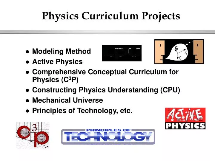 PPT - Physics Curriculum Projects PowerPoint Presentation, free ...