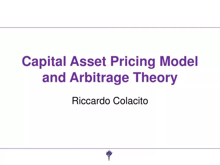 PPT - Capital Asset Pricing Model and Arbitrage Theory PowerPoint ...