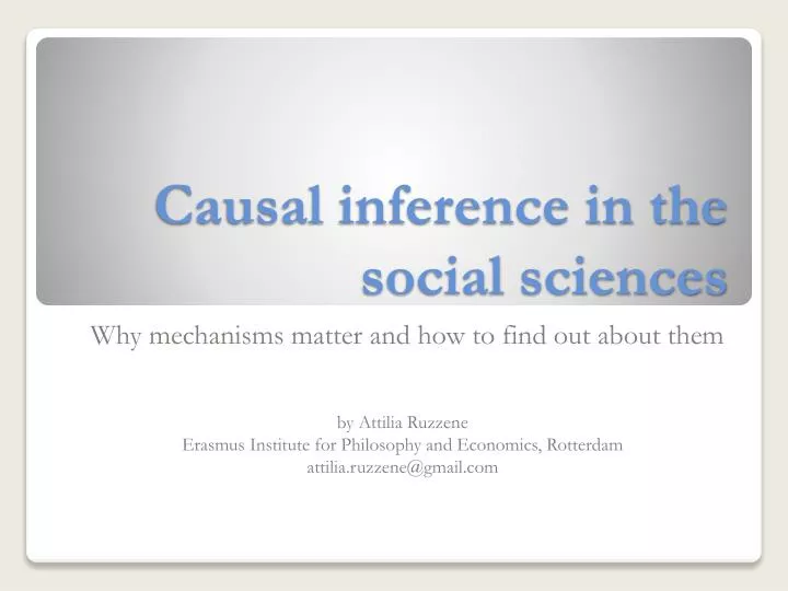 PPT - Causal inference in the social sciences PowerPoint Presentation ...