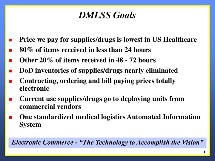 PPT - Defense Medical Logistics Standard Support (DMLSS) PowerPoint ...