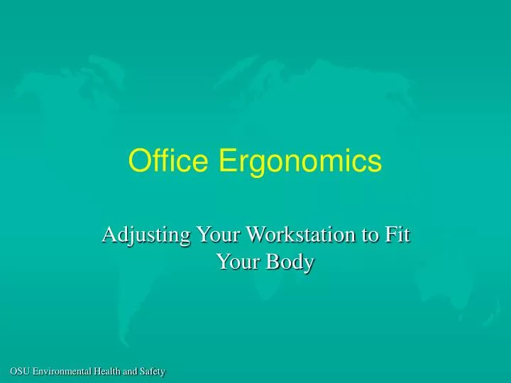 PPT - Office Ergonomics PowerPoint Presentation, free download - ID:307861