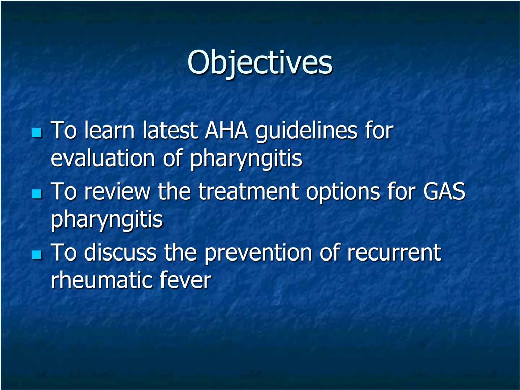 PPT - Treatment of GAS pharyngitis and prevention of Rheumatic Fever ...