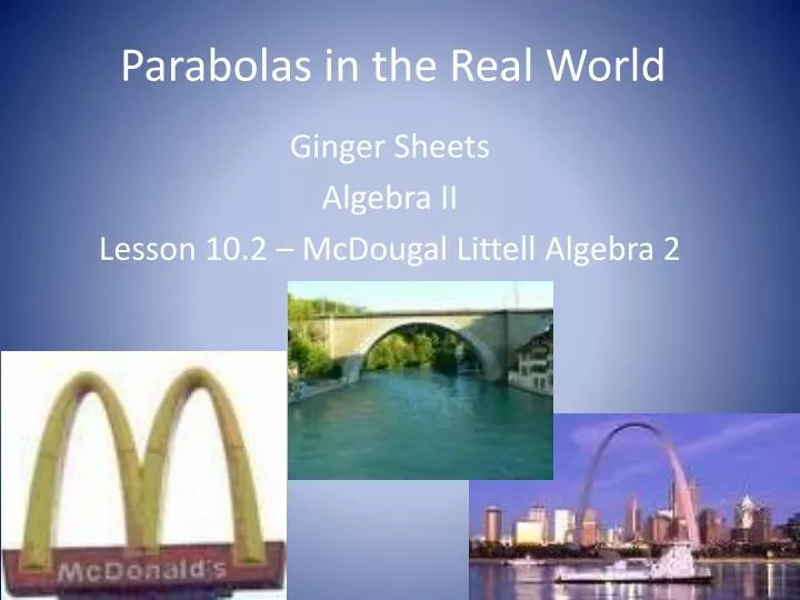 Parabolas In The Real World