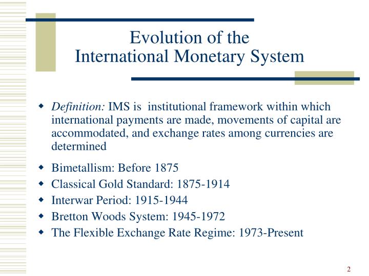 PPT - The International Monetary System PowerPoint Presentation - ID:309171