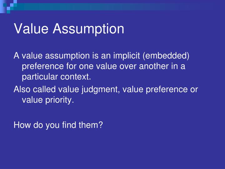 PPT - What Are the Value Conflicts and Assumptions? PowerPoint ...