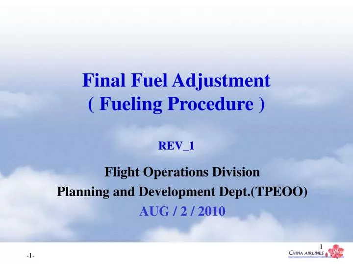 PPT - Final Fuel Adjustment ( Fueling Procedure ) REV_1 PowerPoint ...