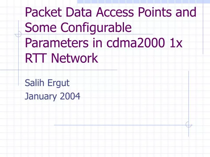 PPT - Packet Data Access Points and Some Configurable Parameters in ...