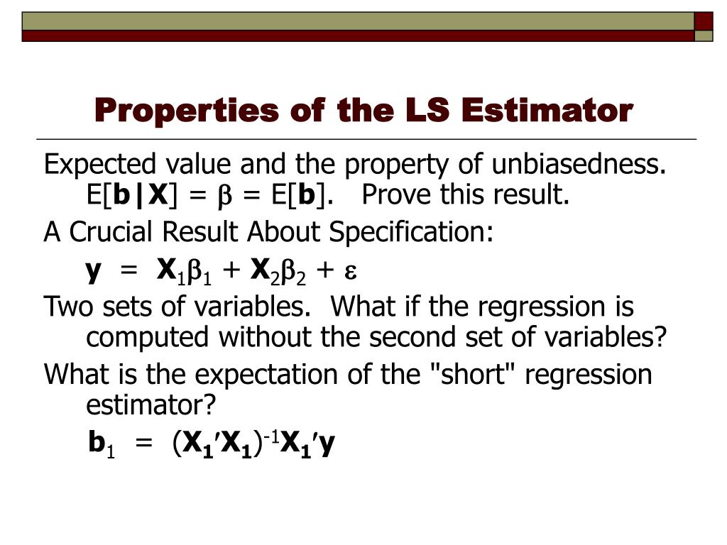 Ppt Finite Sample Properties Of The Least Squares Estimator