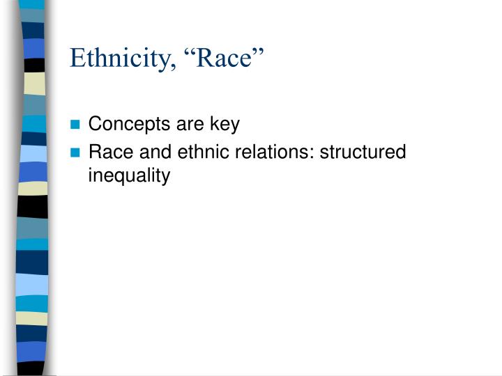 PPT - Ethnicity, “Race” PowerPoint Presentation, free download - ID:310068