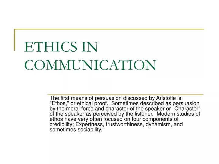 PPT - ETHICS IN COMMUNICATION PowerPoint Presentation, free download ...