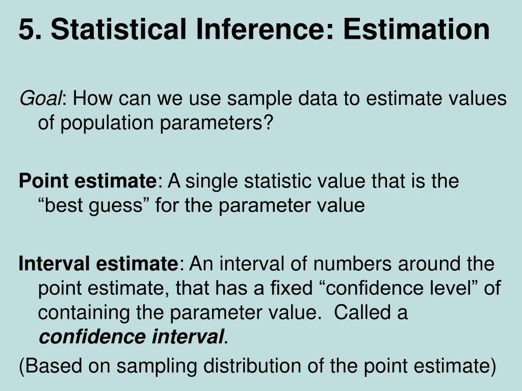 Ppt Chap 5 6 Statistical Inference Methods Powerpoint Presentation