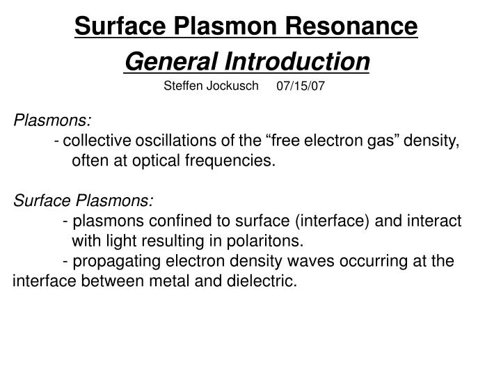 PPT - Surface Plasmon Resonance PowerPoint Presentation - ID:311821