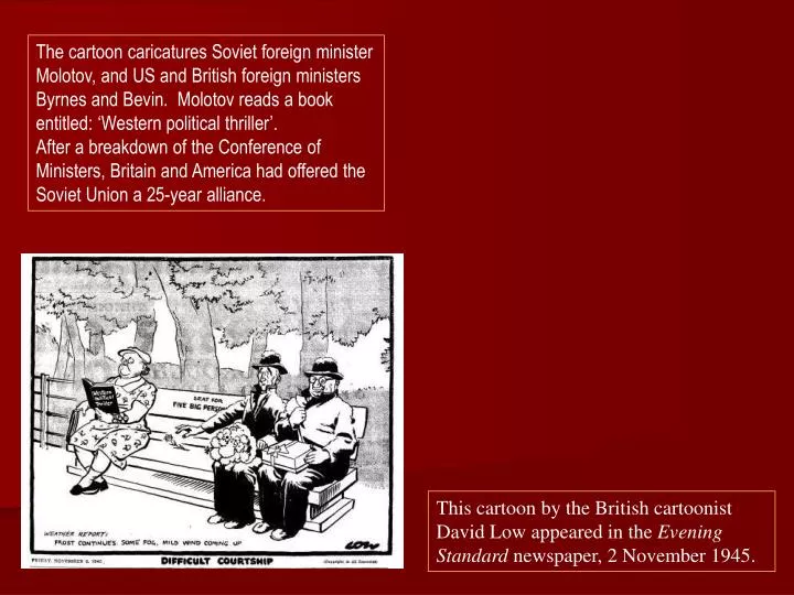 PPT - This cartoon by the British cartoonist David Low appeared in the ...