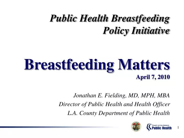 PPT - Jonathan E. Fielding, MD, MPH, MBA Director of Public Health and ...