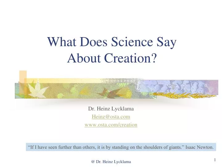 PPT - What Does Science Say About Creation? PowerPoint Presentation ... PPT - What Does Science Say About Creation? PowerPoint Presentation ...