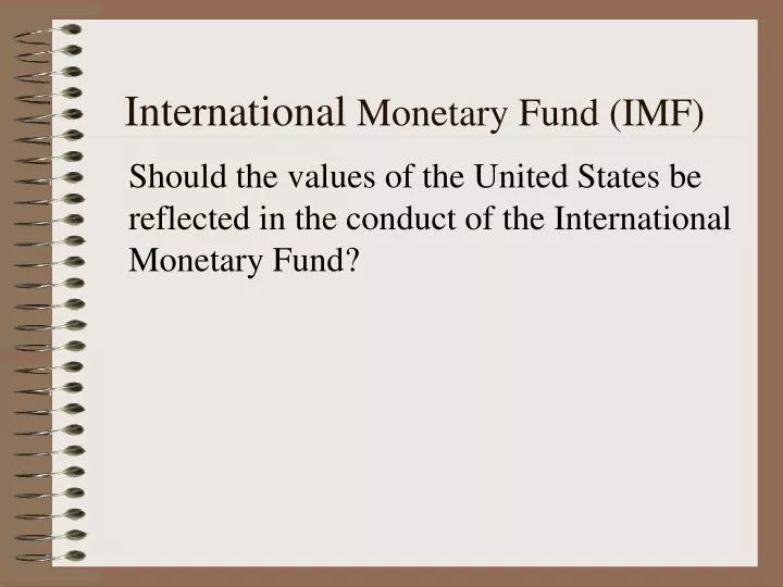 PPT - International Monetary Fund (IMF) PowerPoint Presentation, free ...
