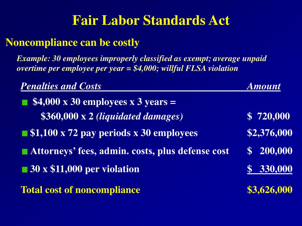PPT - U.S. Department of Labor’s Fair Labor Standards Act (FLSA ...