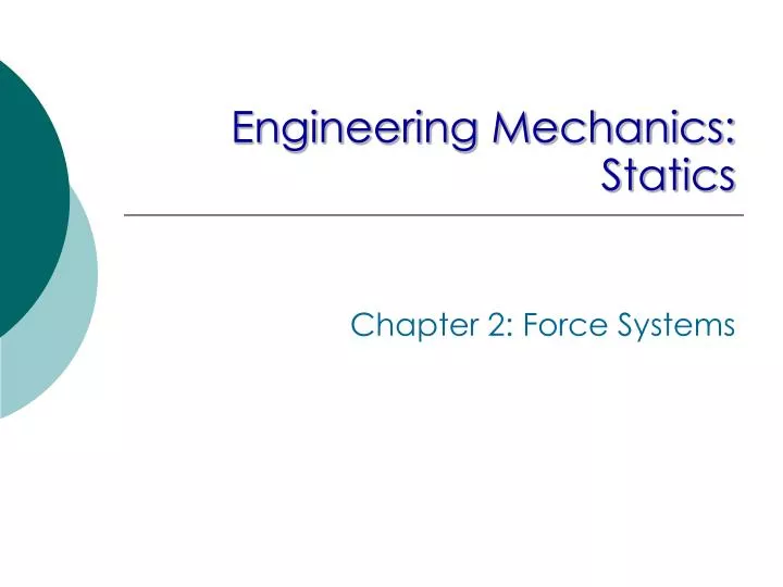 PPT - Engineering Mechanics: Statics PowerPoint Presentation, free ...