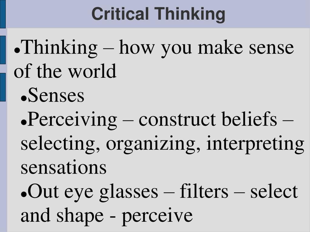 PPT - Critical Thinking PowerPoint Presentation, free download - ID:314489 PPT - Critical Thinking PowerPoint Presentation, free download - ID:314489
