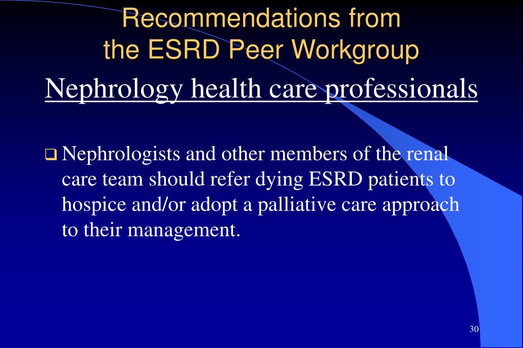 PPT - Delivering Palliative Care to End-Stage Renal Disease Patients ...