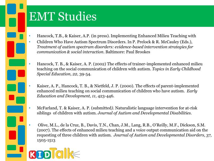 PPT - KidTalk: Adapting Enhanced Milieu Teaching for Children with ASD ...