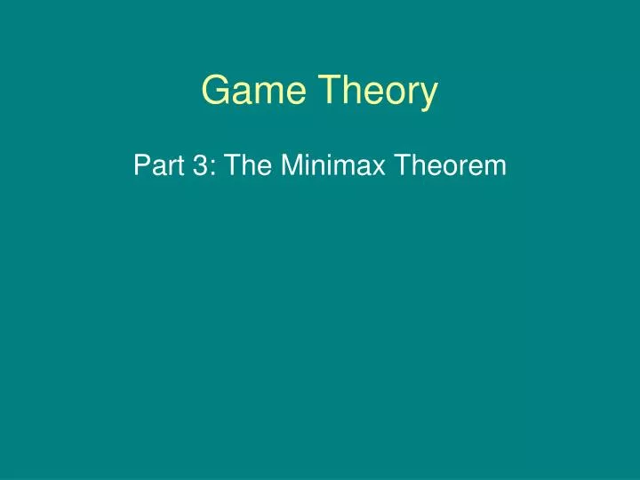 PPT - Game Theory PowerPoint Presentation, free download - ID:315238