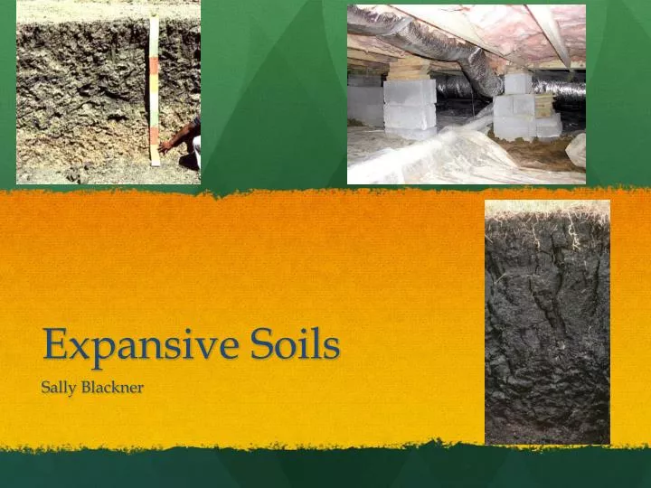 PPT - Expansive Soils PowerPoint Presentation, free download - ID:315398