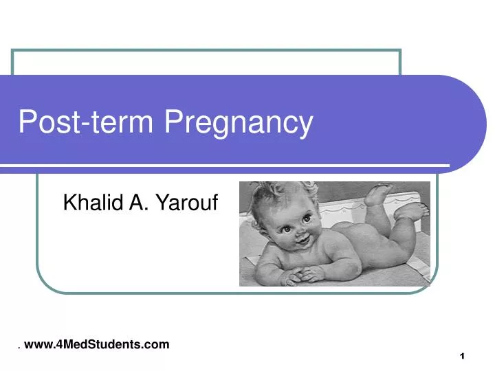 PPT - Post-term Pregnancy PowerPoint Presentation, free download - ID ...