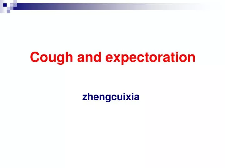 PPT - Cough and expectoration PowerPoint Presentation, free download ...