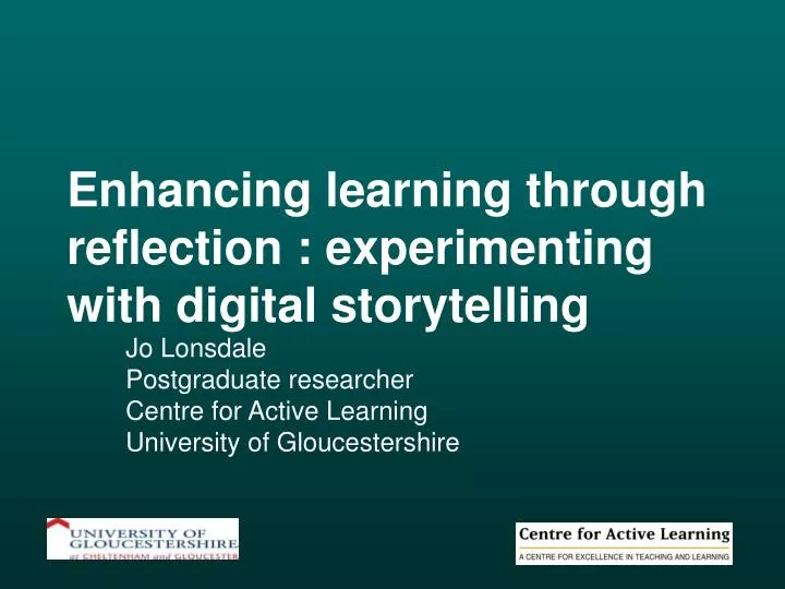 PPT - Enhancing learning through reflection : experimenting with ...
